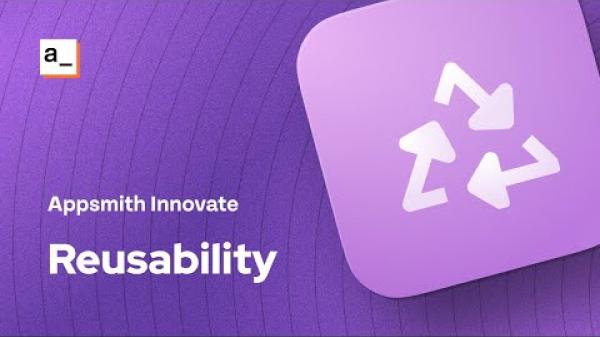 Reusability in Appsmith | Appsmith Innovate 2023 | Appsmith Community ...