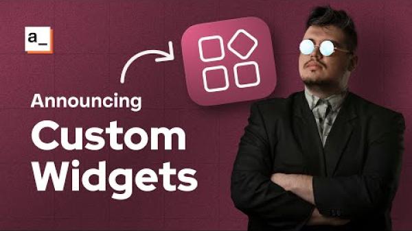 Announcing Appsmith Custom Widgets | Appsmith Community Portal