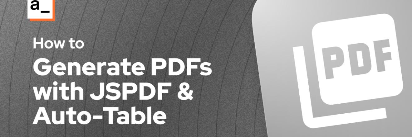 Data-Driven PDF Generator with JSPDF and Autotable | Appsmith Community ... Data-Driven PDF Generator with JSPDF and Autotable | Appsmith Community ...